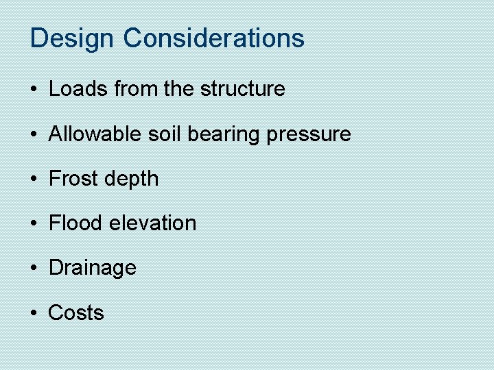 Commercial Foundations Purpose Considerations Types of Foundations Shallow