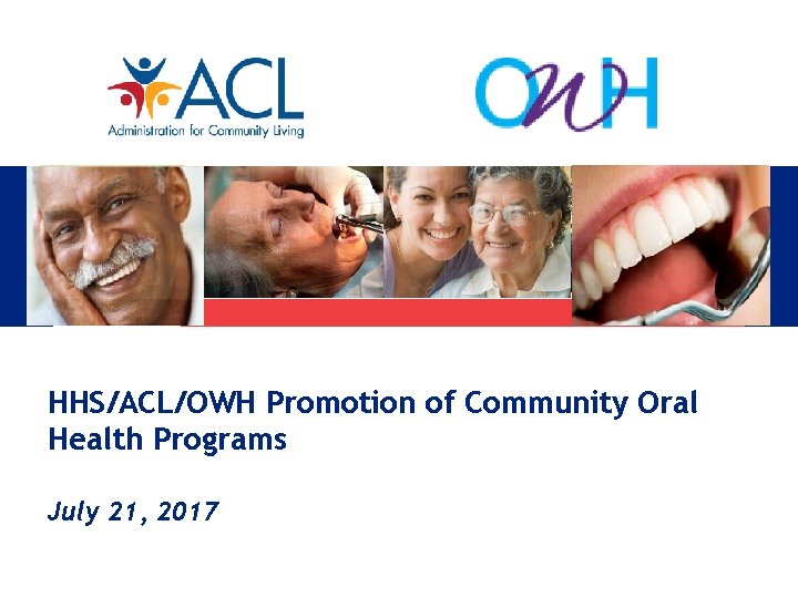 HHSACLOWH Promotion of Community Oral Health Programs July