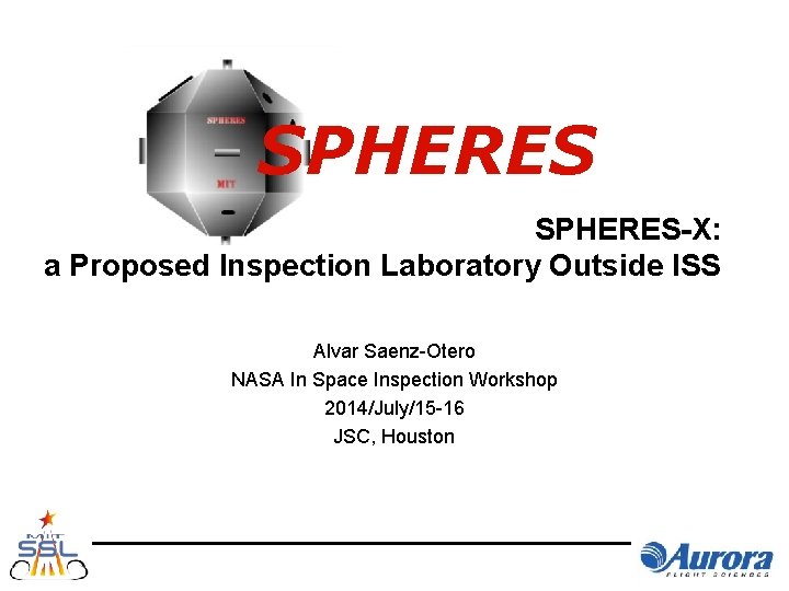 SPHERESX a Proposed Inspection Laboratory Outside ISS Alvar