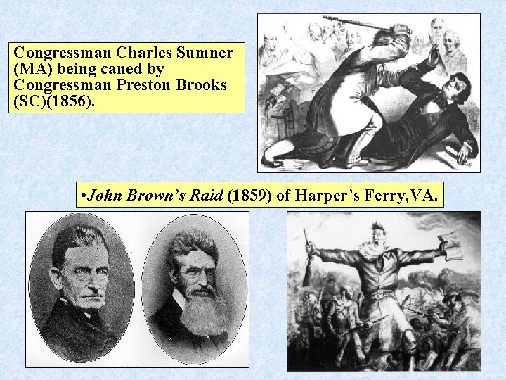 The Antebellum Period V Fallout From Victory over