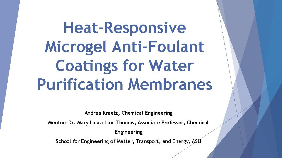 HeatResponsive Microgel AntiFoulant Coatings for Water Purification ...