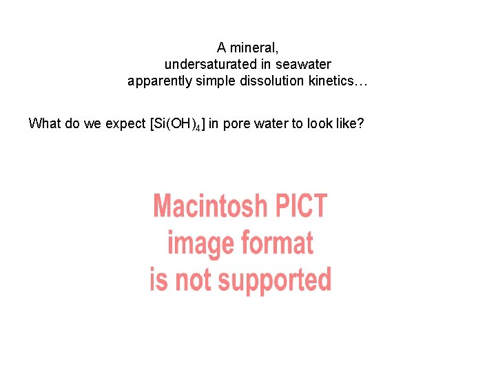 Biogenic opal diagenesis in sediments Biogenic opal What