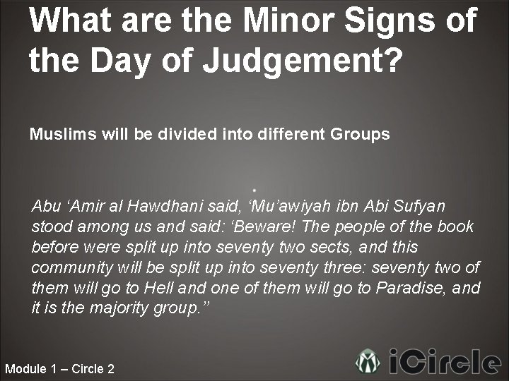 Signs before the Day of Judgement Module 1