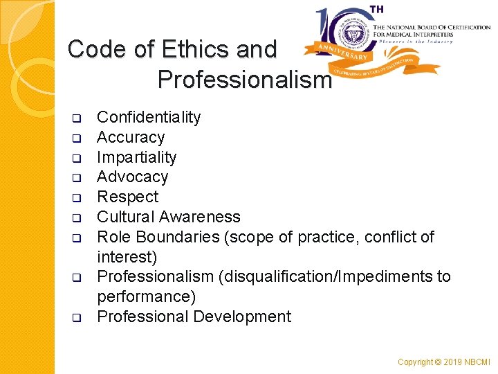 Available CMI credentials Spanish Russian Korean Mandarin Cantonese