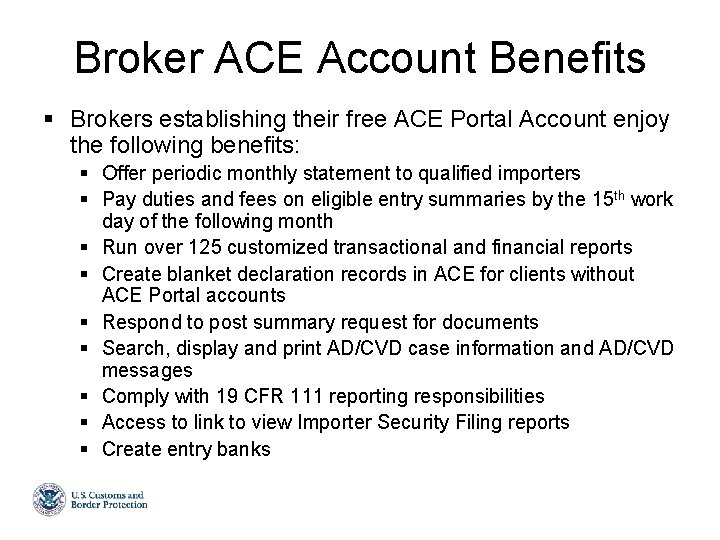 ACE Update and Broker Benefits Agenda Overview Summarized