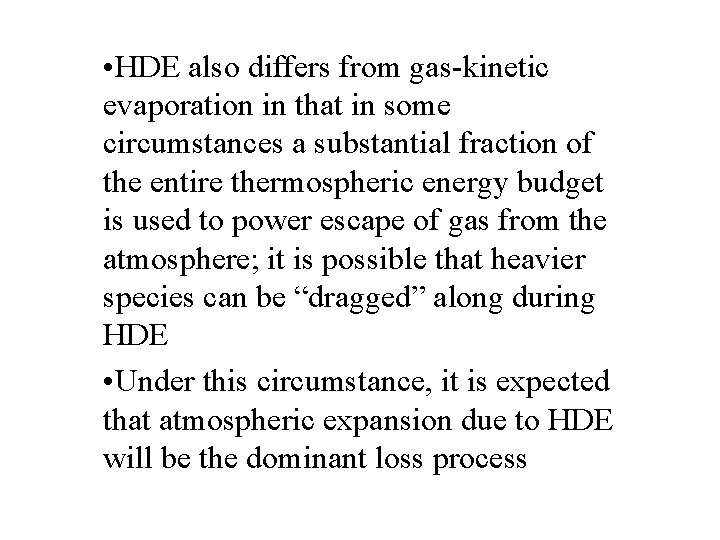 Hydrodynamic Escape from Planetary Atmospheres In Jeans escape