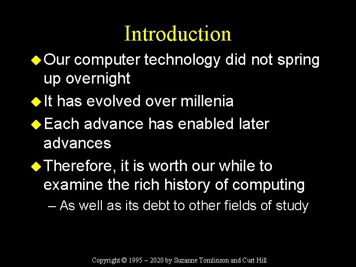 History of Computers Necessity is the Mother of