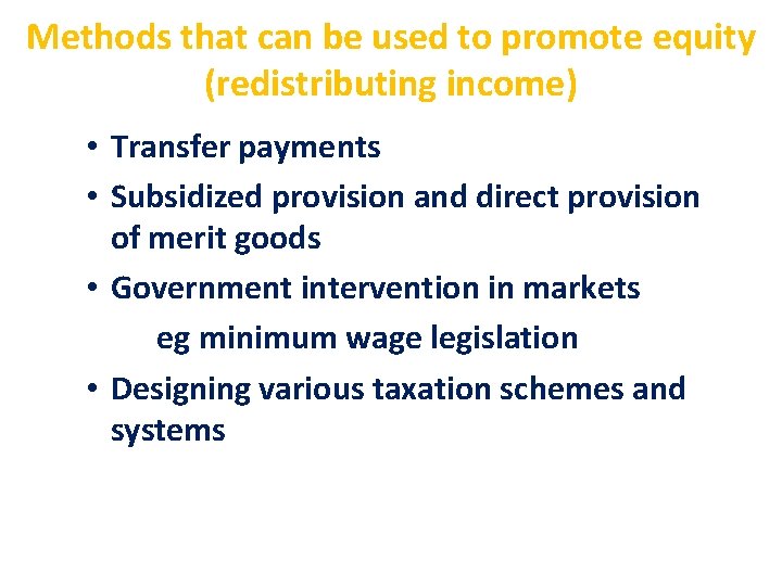 Redistribution If there is inequalityshould there be redistribution