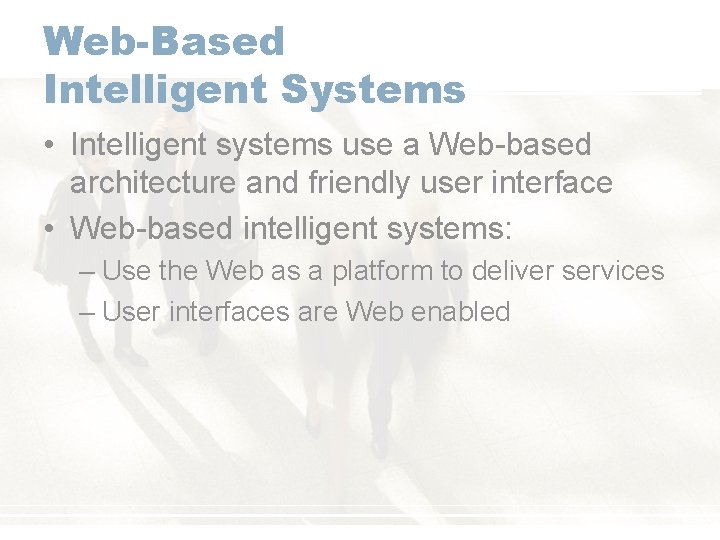 Chapter 14 INTELLIGENT SYSTEMS OVER THE INTERNET Learning