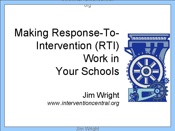 www interventioncentral org Making ResponseTo Intervention RTI Work