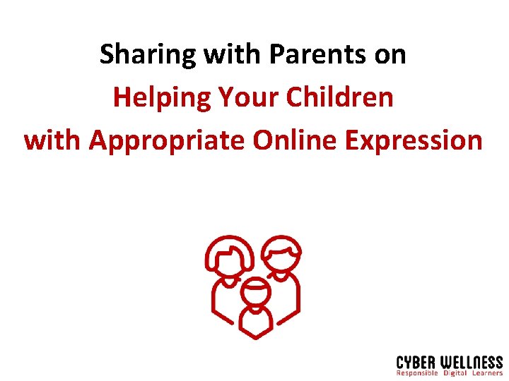 Sharing with Parents on Helping Your Children with
