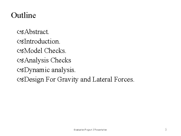 Graduation Project Presentation II AnNajah National University Faculty