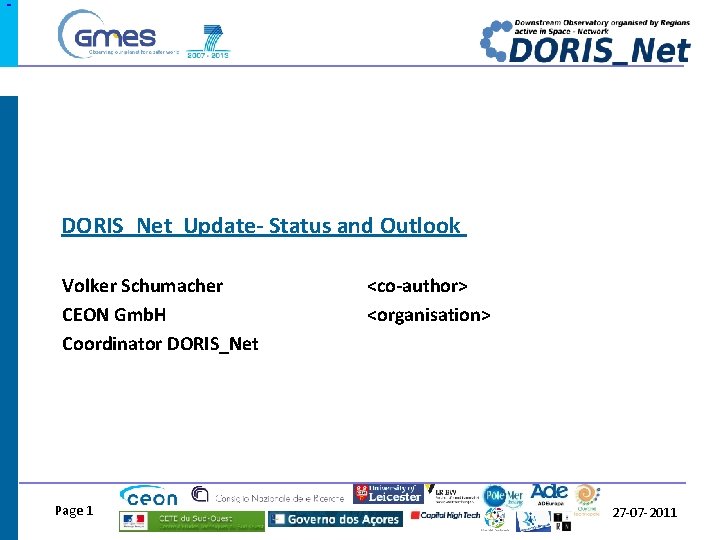 DORISNet Update Status and Outlook Volker Schumacher CEON