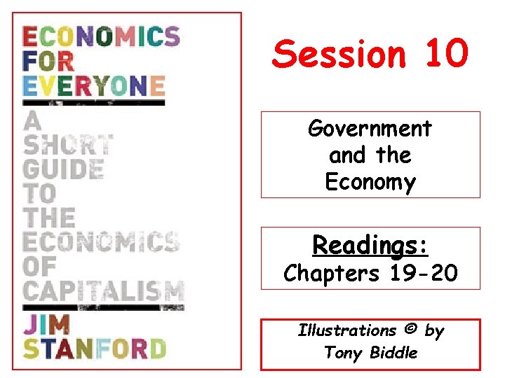 Session 10 Government and the Economy Readings Chapters