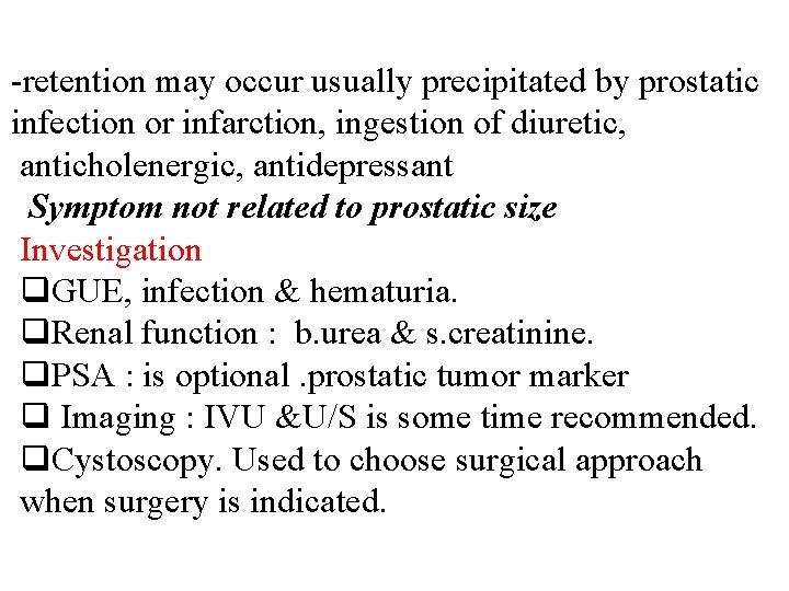 Benign prostatic hyperplasia BPH BPH is the most