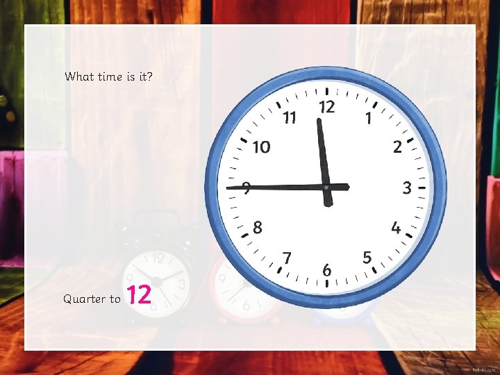 Telling the time is like reading a stopwatch