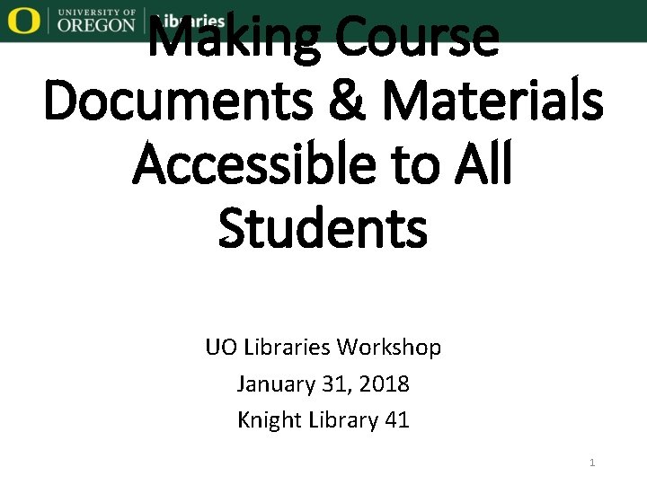 Making Course Documents Materials Accessible to All Students