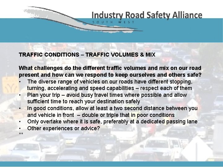 Drive To Conditions Toolbox Talk June 2017 DRIVE