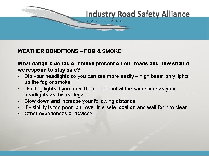 Drive To Conditions Toolbox Talk June 2017 DRIVE