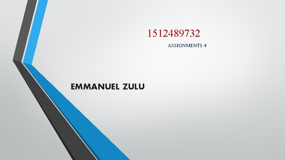 1512489732 ASSIGNMENTS 4 EMMANUEL ZULU PROJECT DETAILS Study