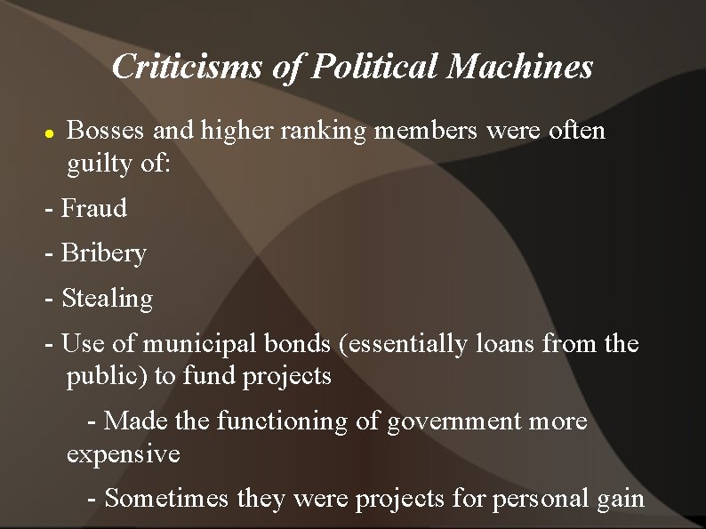 Political Bosses The True Power in 19 th