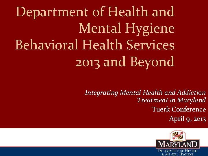 Department of Health and Mental Hygiene Behavioral Health