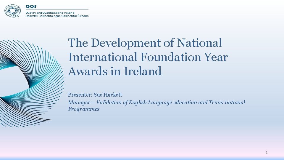 The Development of National International Foundation Year Awards