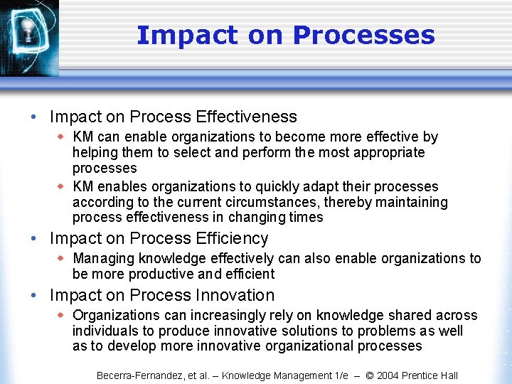 Chapter 4 Organizational Impacts of Knowledge Management BecerraFernandez