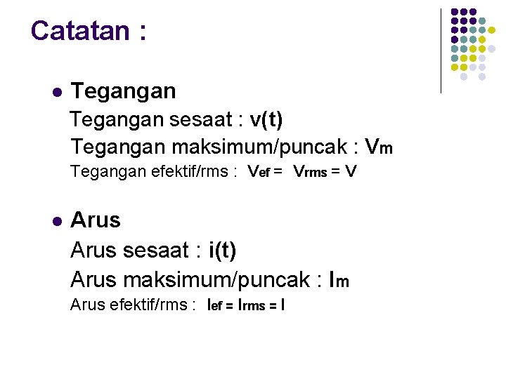 RANGKAIAN ELEKTRIK I Oleh Ir Hery Purnomo MT