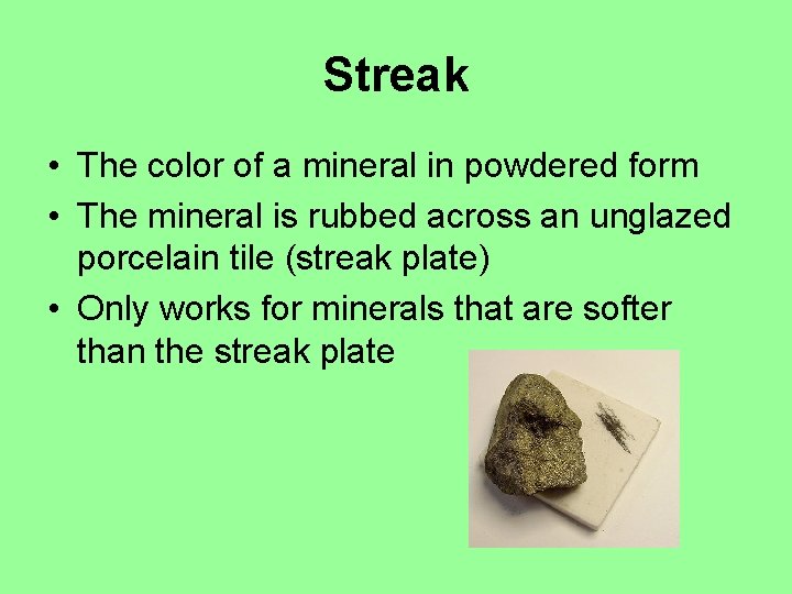 Chapter 5 Mineral Identification Physical Properties that can