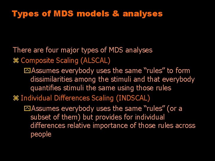 Intro to MDScaling Short History Purpose Uses of
