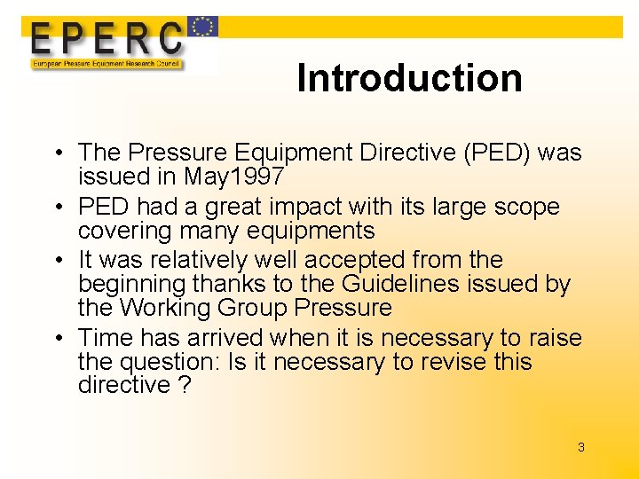 The Pressure Equipment Directive and Innovation Guy BAYLAC