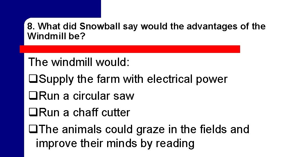 Animal Farm Chapter V 5 1 What was