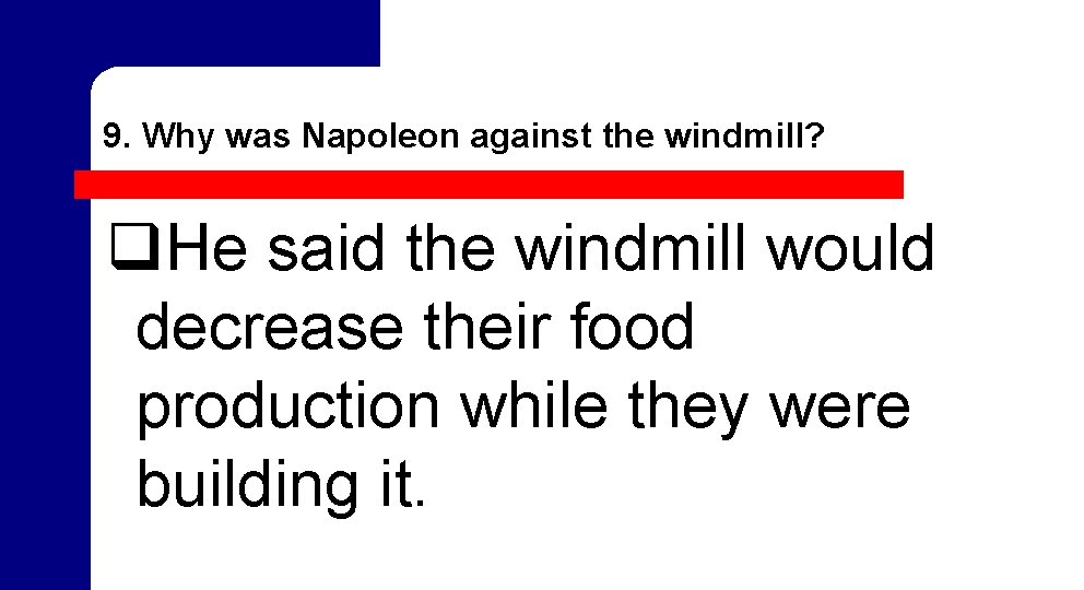 Animal Farm Chapter V 5 1 What was