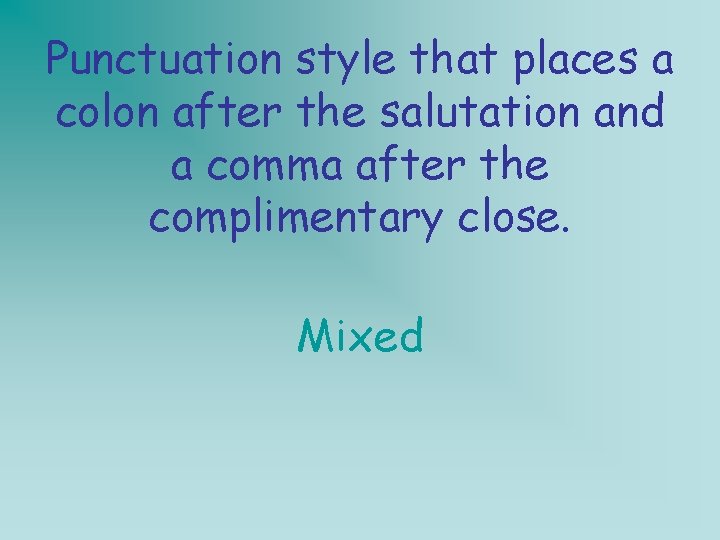 5 03 Input Letters in Acceptable Styles Objective