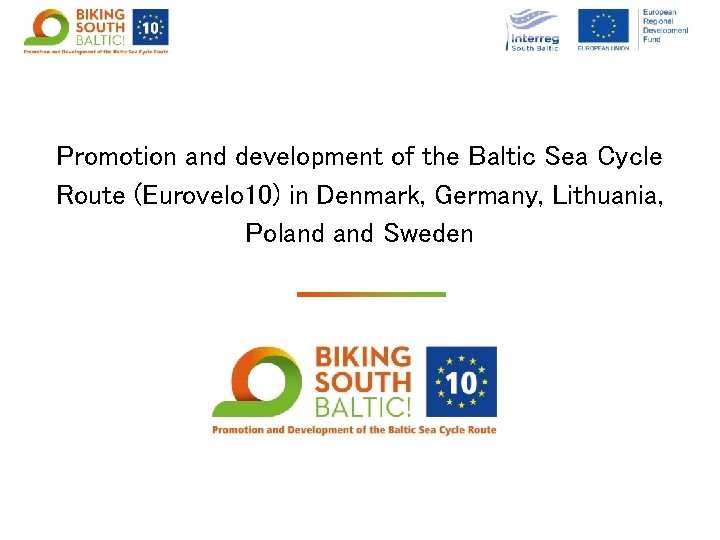 Promotion and development of the Baltic Sea Cycle