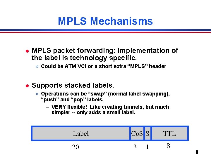 Lecture 14 MPLS Intro to Transport Reliability and
