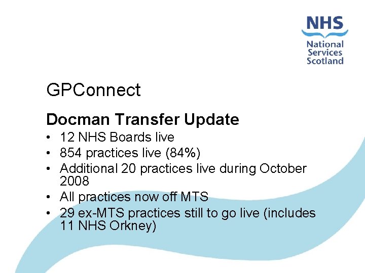 Practitioner Services Division GPConnect GP Connect moving forward