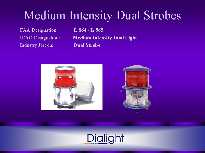 Dialight Corporation BOSCON Sept 12 th Obstruction Lighting