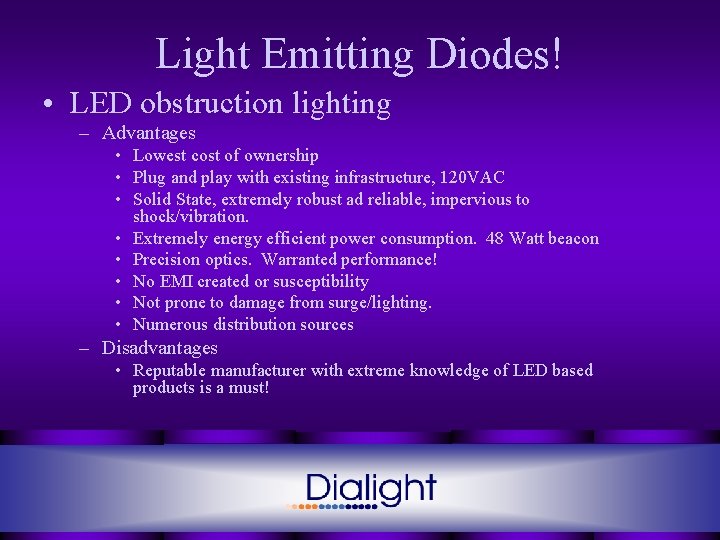 Dialight Corporation BOSCON Sept 12 th Obstruction Lighting