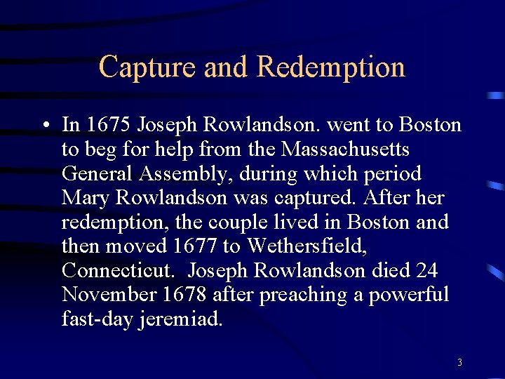 Mary Rowlandson Narrative of the Captivity and Restoration