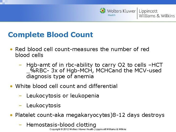 Chapter 82 Blood and Lymph Disorders Copyright 2012