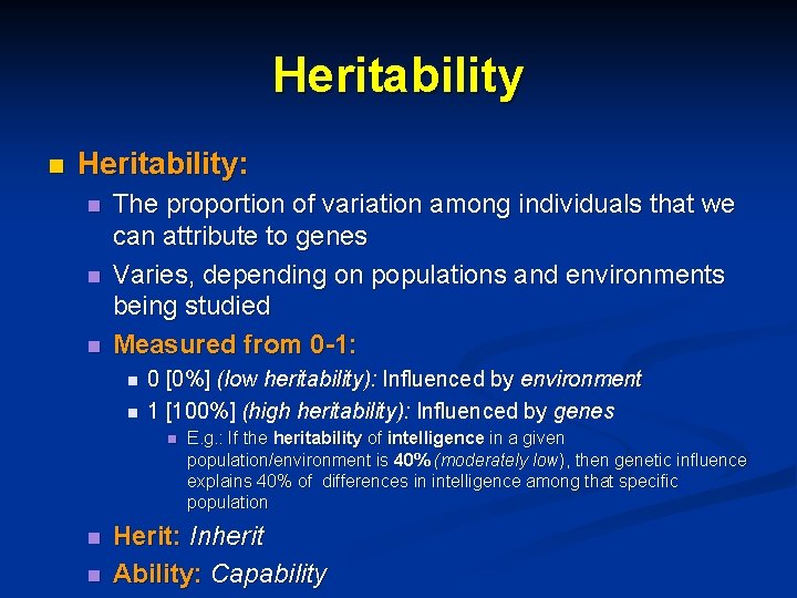 Unit 3 C C Heritability and Molecular Genetics