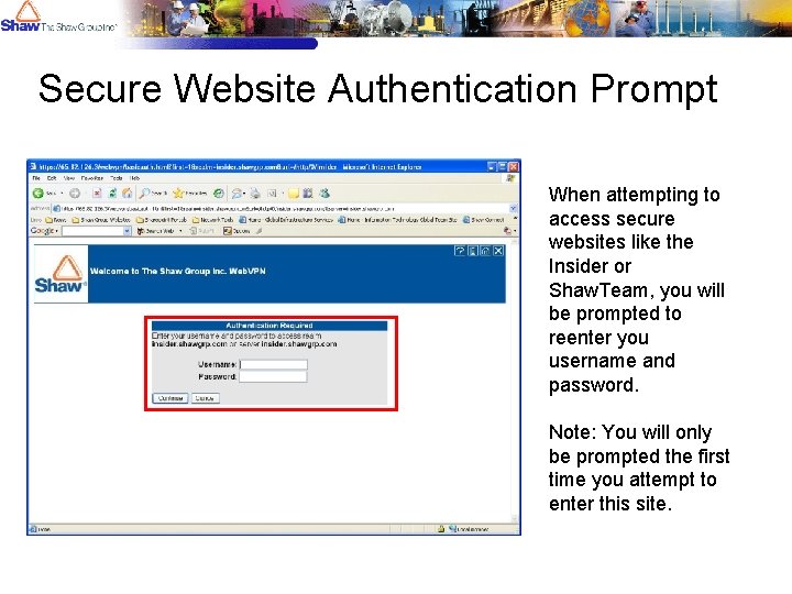 The Shaw Group Inc Web VPN Access Anywhere