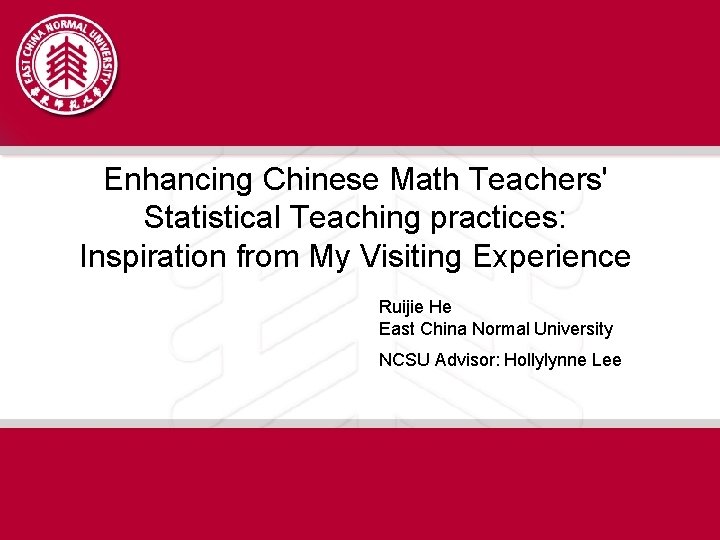 Enhancing Chinese Math Teachers Statistical Teaching practices Inspiration