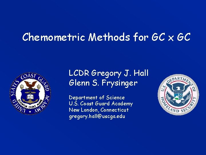 Chemometric Methods for GC x GC LCDR Gregory