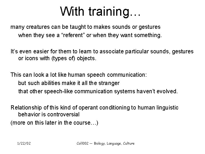 What is language Language is basically speech not