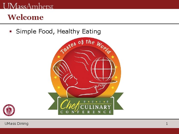 Welcome Simple Food Healthy Eating UMass Dining 1