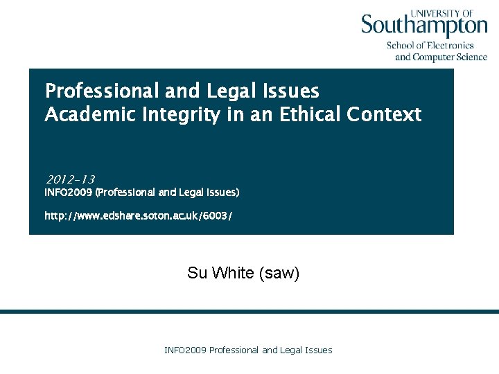 Professional and Legal Issues Academic Integrity in an
