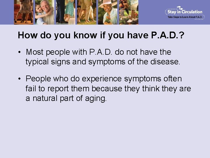 Stay in Circulation Facts About Peripheral Arterial Disease